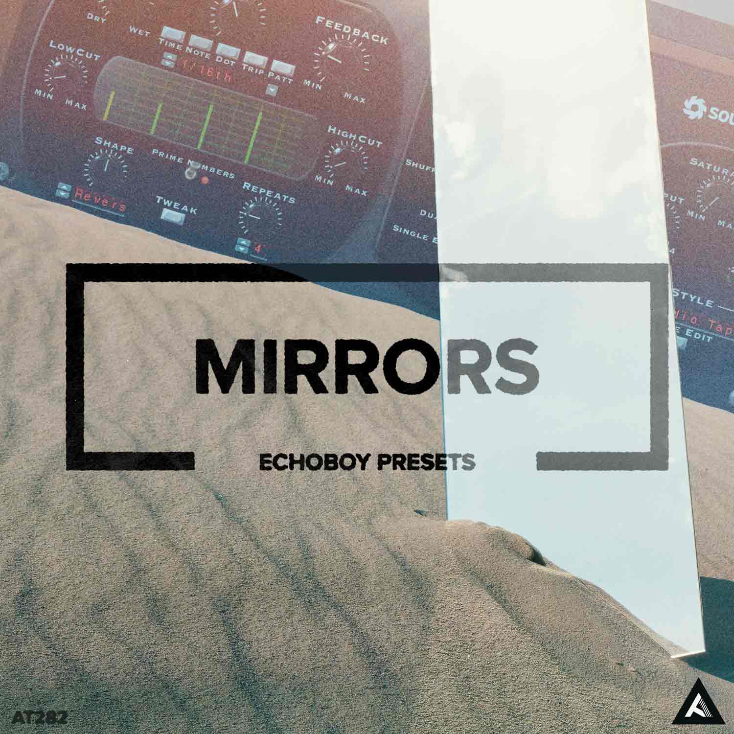 Mirrors // Soundtoys EchoBoy Presets